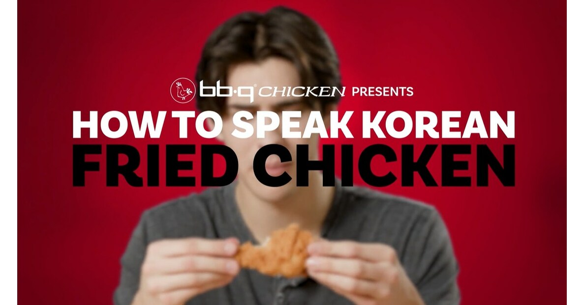 bb.q Chicken Teaches Americans to Speak Korean…Fried Chicken in First ...