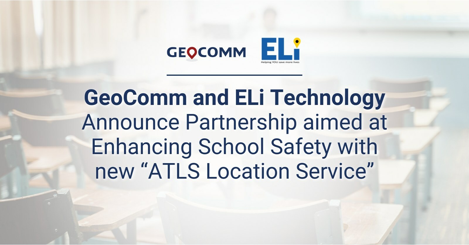 GeoComm and ELi Technology Announce Partnership aimed at Enhancing ...
