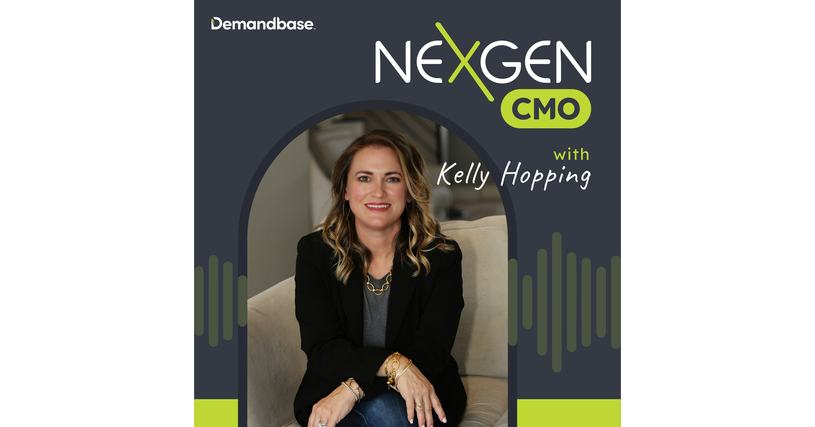 Demandbase Unveils "NexGen CMO" Podcast, Hosted by Chief Marketing ...