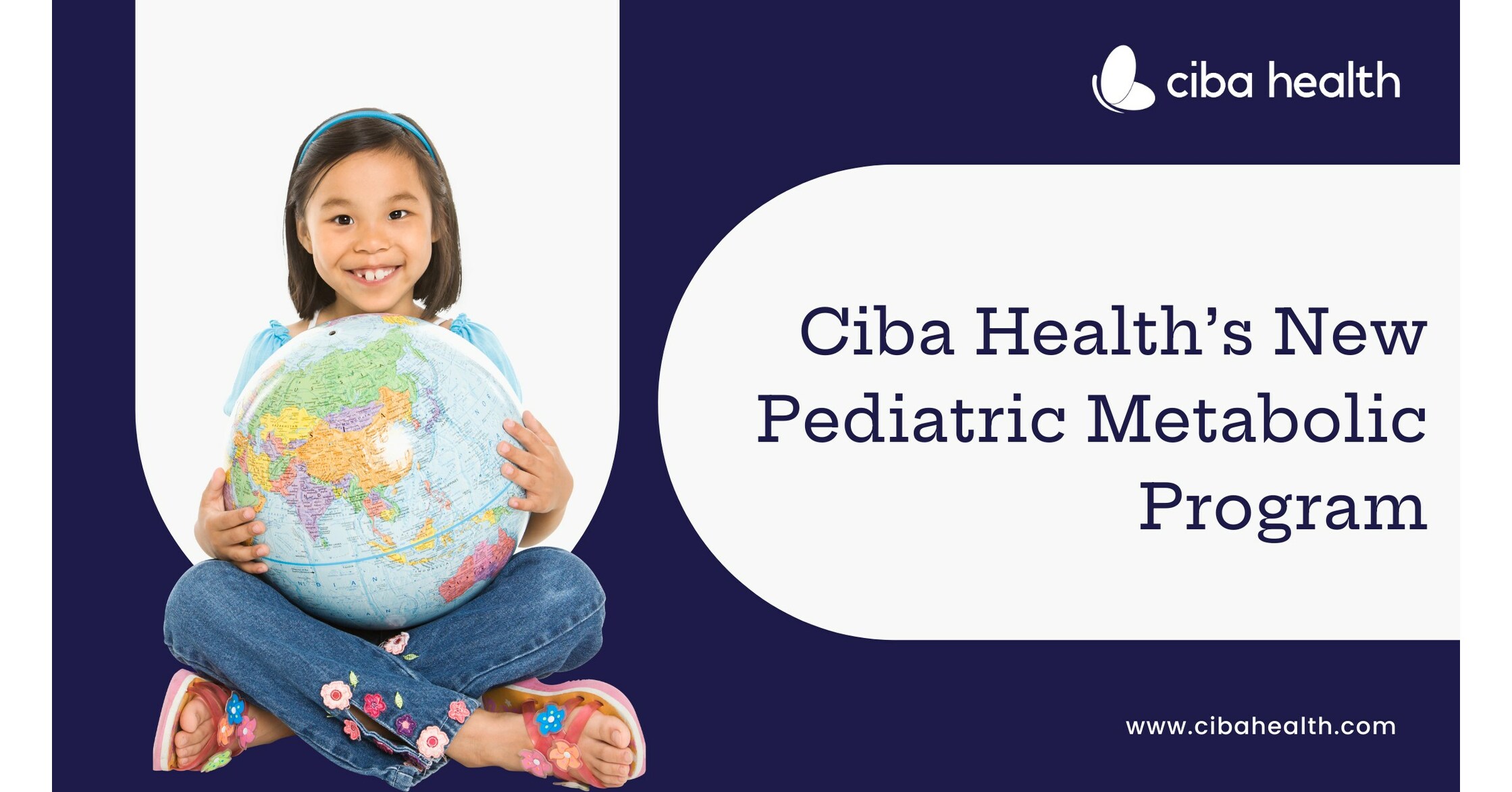 Introducing the Ciba Health Pediatric Metabolic Program: Transforming ...