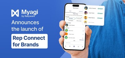 Rallyware Announces 'Rep Connect' as the Latest Feature from Its Myagi ...