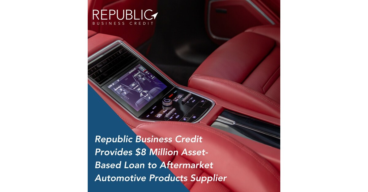 Republic Business Credit Provides $8.0 Million Asset-Based Loan to ...