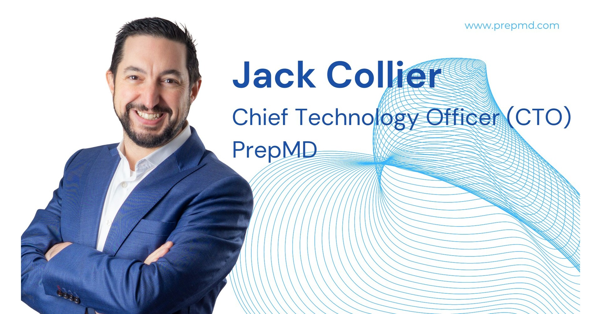 PrepMD Welcomes Jack Collier as New Chief Technology Officer