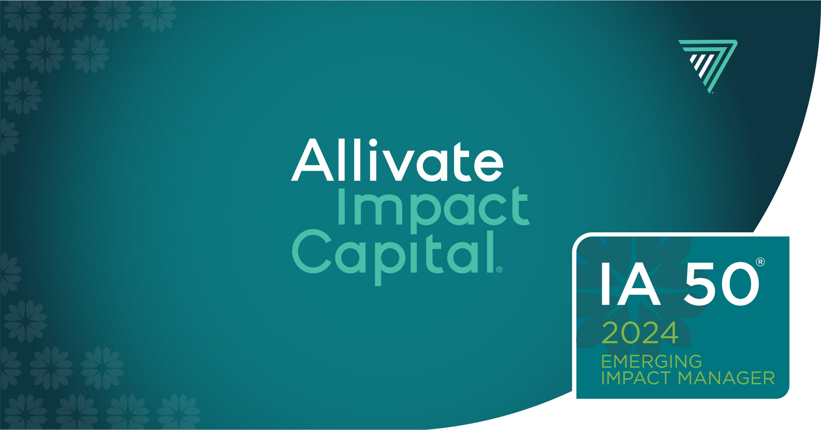 ALLIVATE IMPACT CAPITAL® NAMED EMERGING IMPACT MANAGER (EIM) FOR THE ...