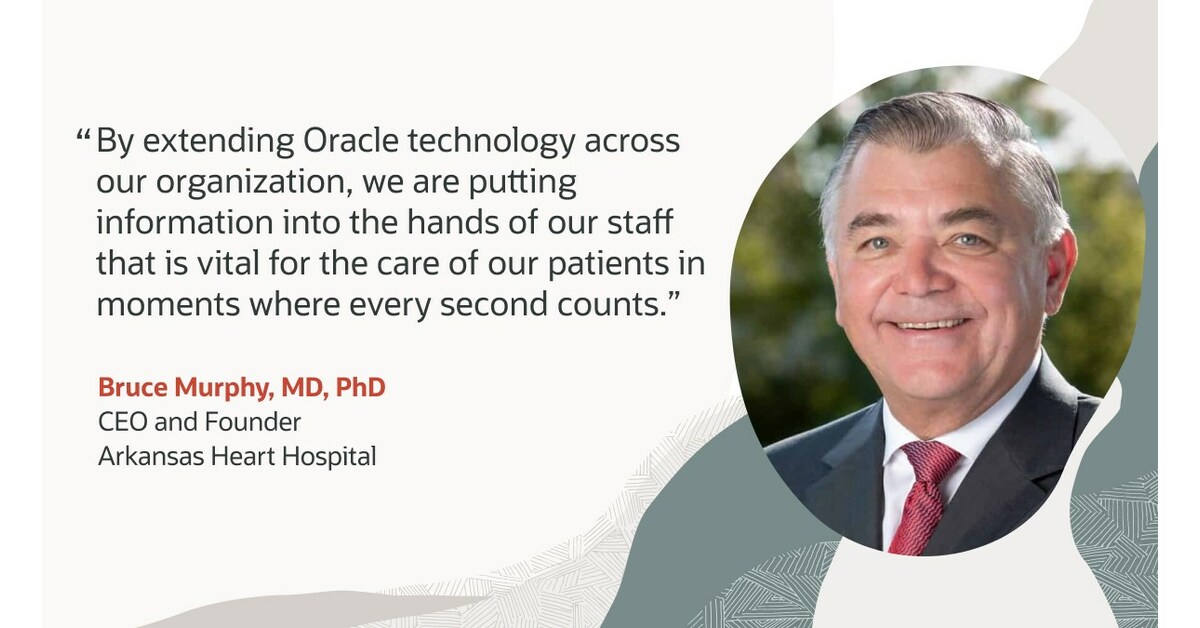 Arkansas Heart Hospital Extends Oracle Health EHR and Patient ...