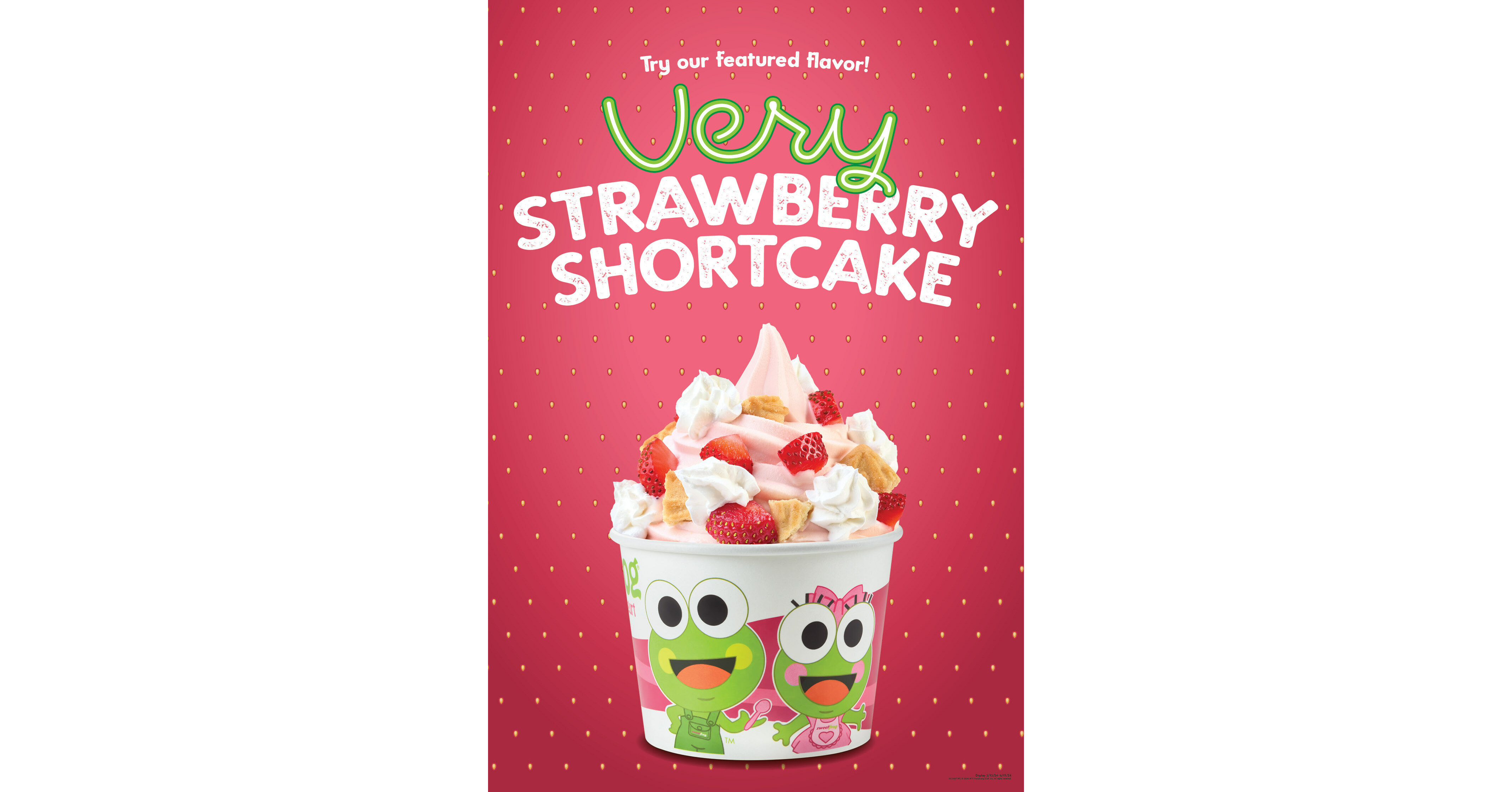 Spring Sweets: sweetFrog Introduces New Very Strawberry Shortcake