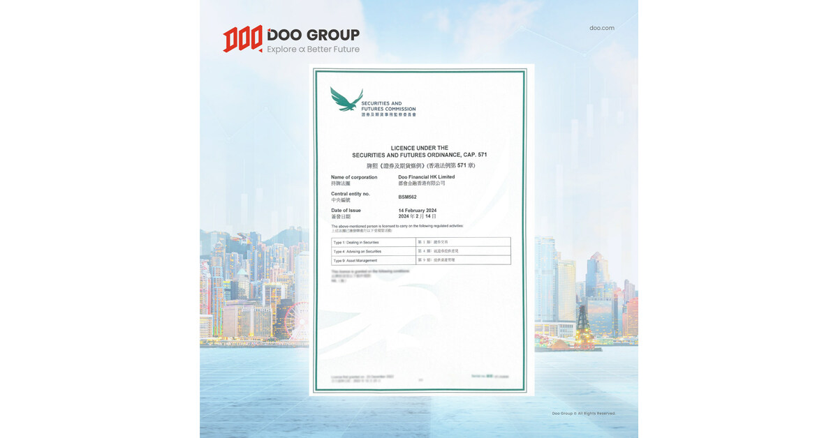 Doo Financial HK Limited Successfully Obtained Hong Kong Securities and ...