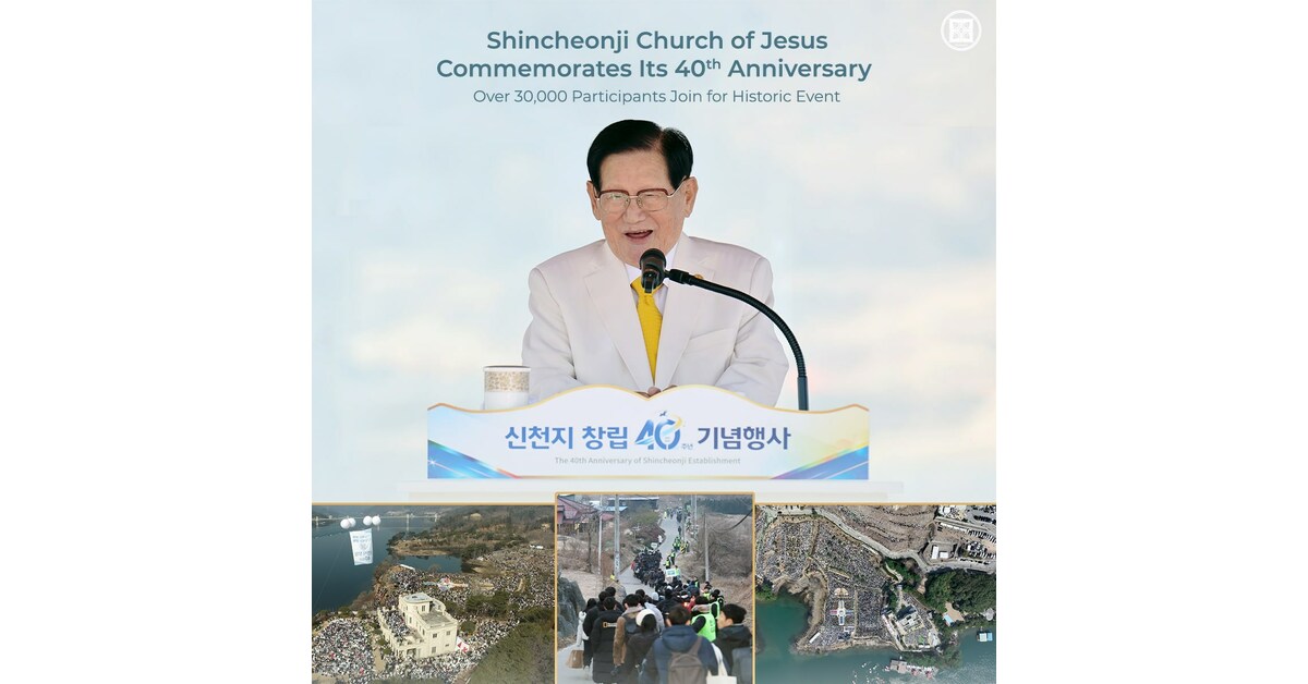 Shincheonji Church of Jesus Celebrates 40 Years of Growth: A Journey ...