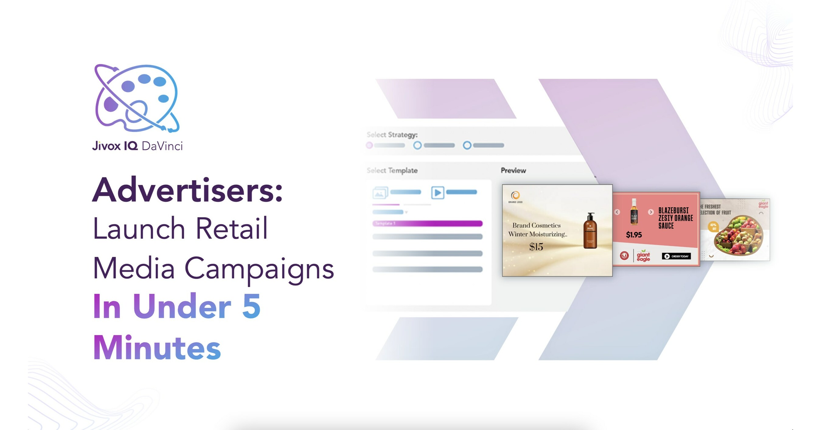 Jivox Announces IQ DaVinci For Direct Advertising: A Single Workflow To ...