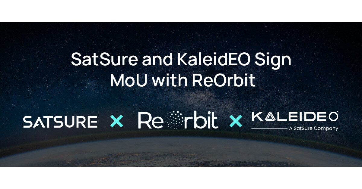 SatSure and KaleidEO Sign MoU with ReOrbit to Offer Comprehensive Space ...