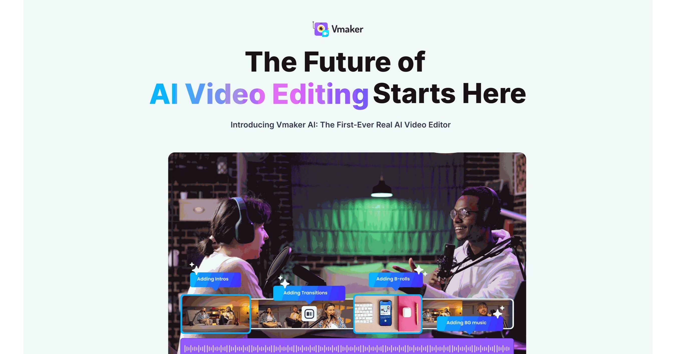 Introducing Vmaker AI - World's First ever AI Video Editor