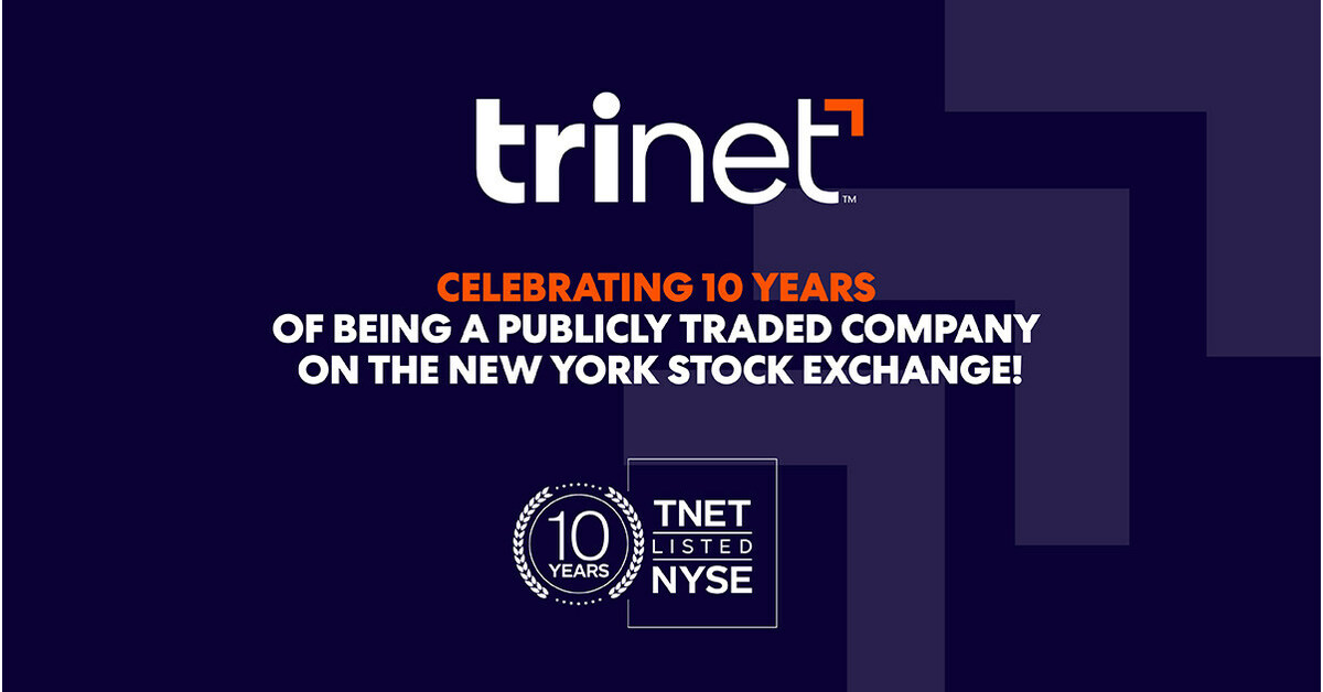 TriNet to Celebrate Ten Years as Public Company with Ringing of Closing ...