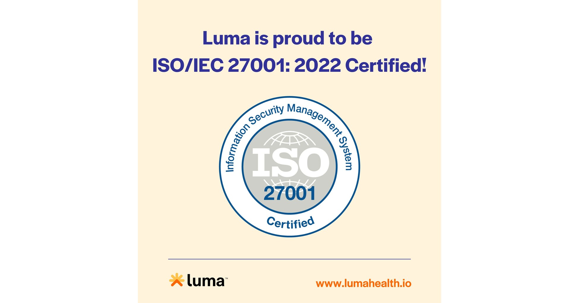Luma Health Elevates its Security Practices with ISO/IEC 27001:2022 ...