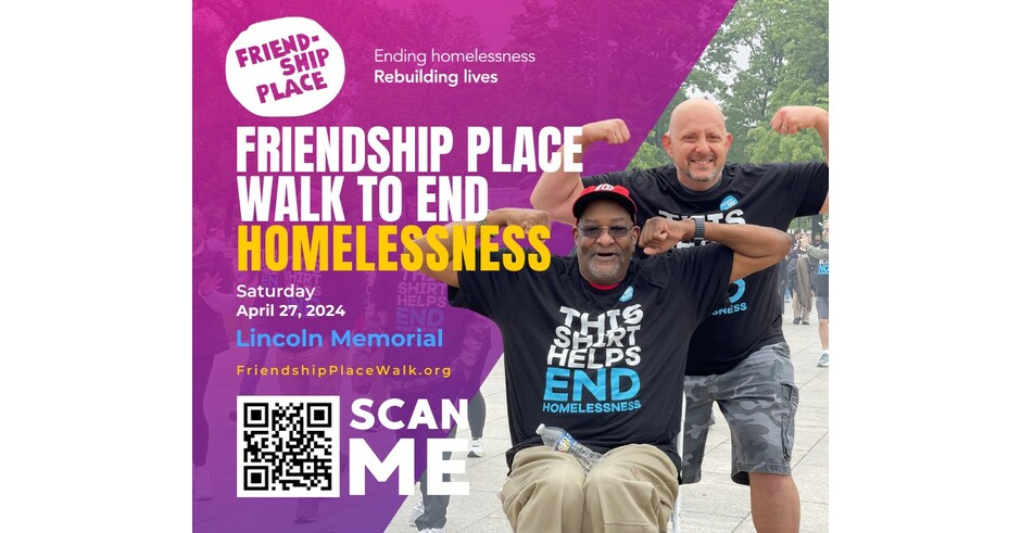 Friendship Place's 10th Annual Walk to End Homelessness at the National ...
