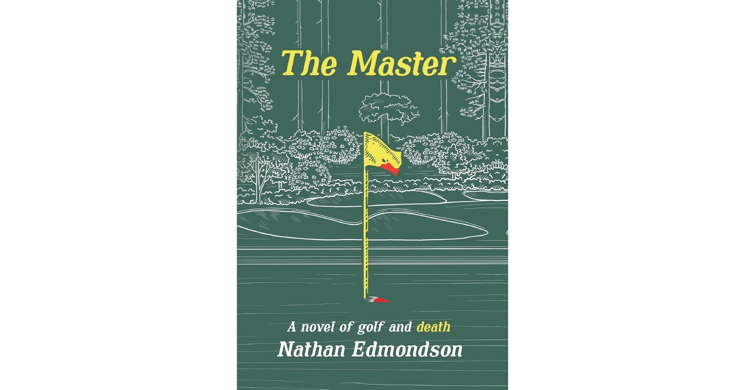 A Murder in Augusta? Novelist Nathan Edmondson Premiers New Crime Thriller THE MASTER