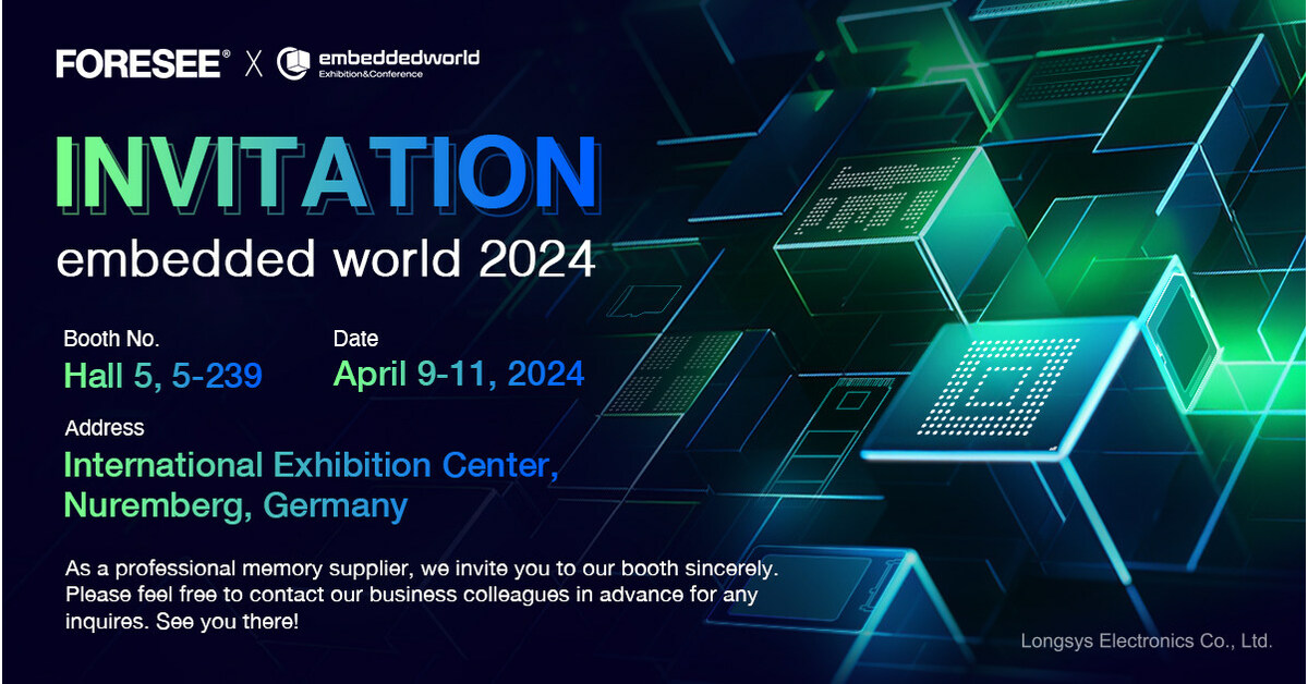 FORESEE Will Showcase Its Innovative Memory and Storage Solutions at ...