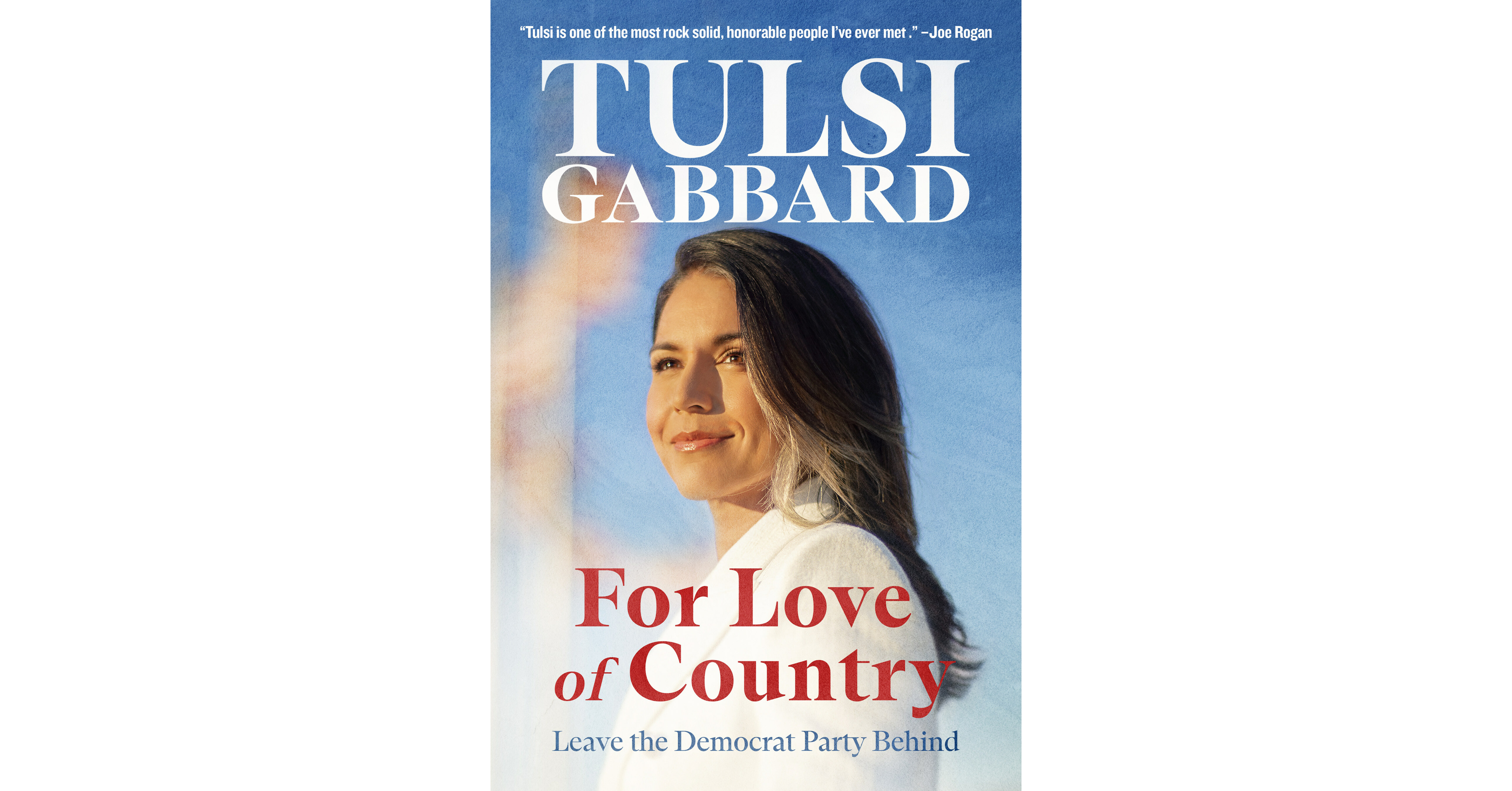 Skyhorse Publishing Announces Upcoming Book by Tulsi Gabbard, "For Love ...