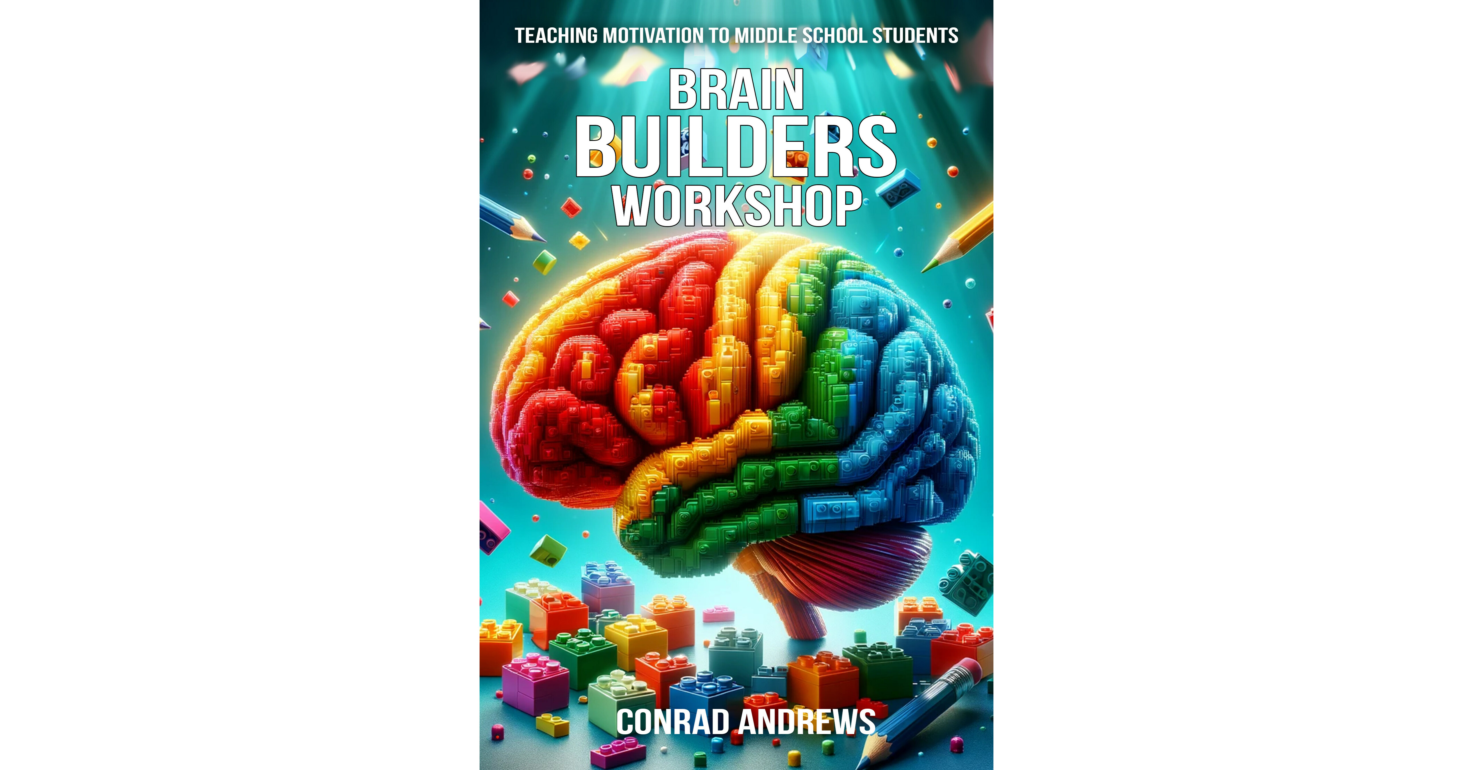 New Book Brain Builders Workshop Inspires Middle School Classrooms
