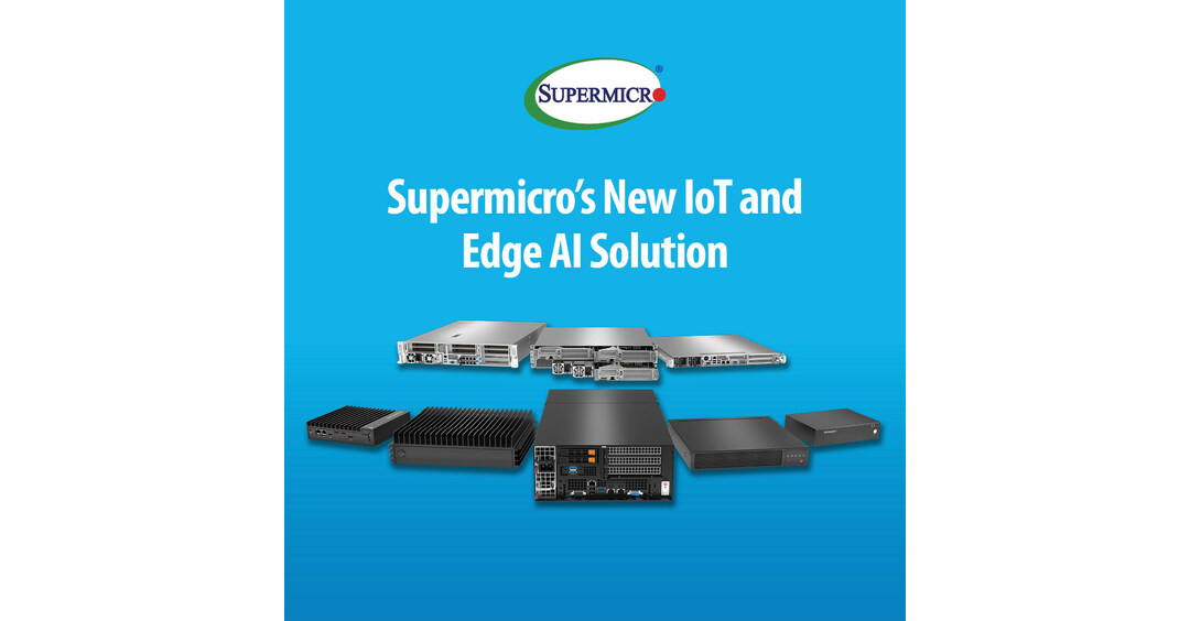 Supermicro Expands Edge Compute Portfolio to Accelerate IoT and Edge AI ...