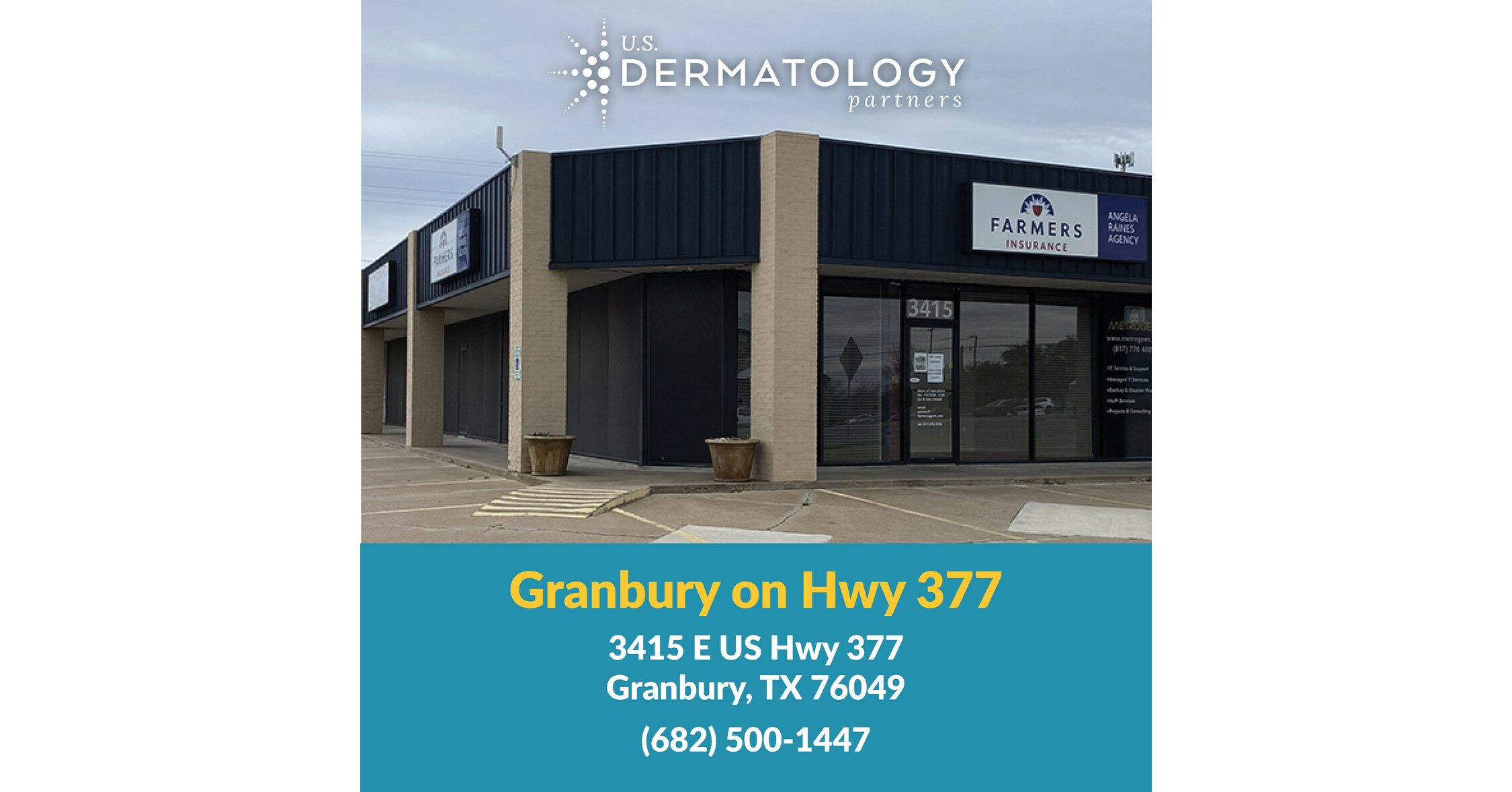 U.S. Dermatology Partners Announces the Opening of Second Granbury ...