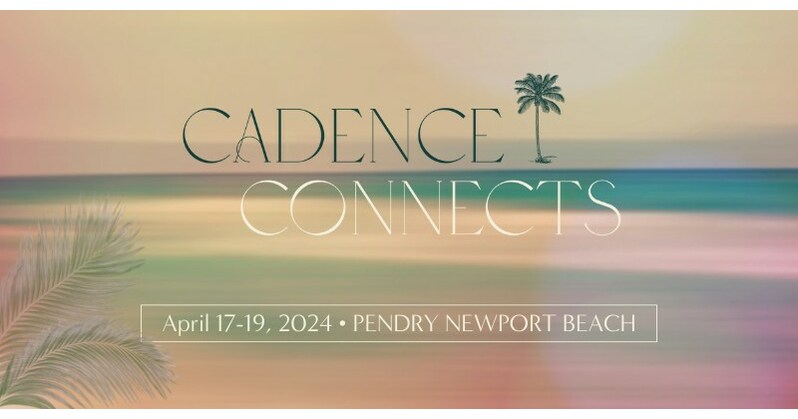 Cadence Connects 2024: Signature Event Unites the Best in Luxury Travel