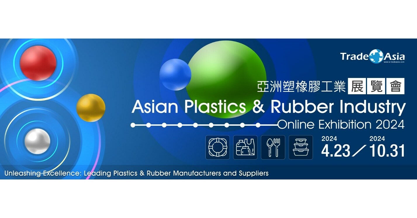 Asian Plastics & Rubber Industry Online Exhibition 2024 Grand Opening