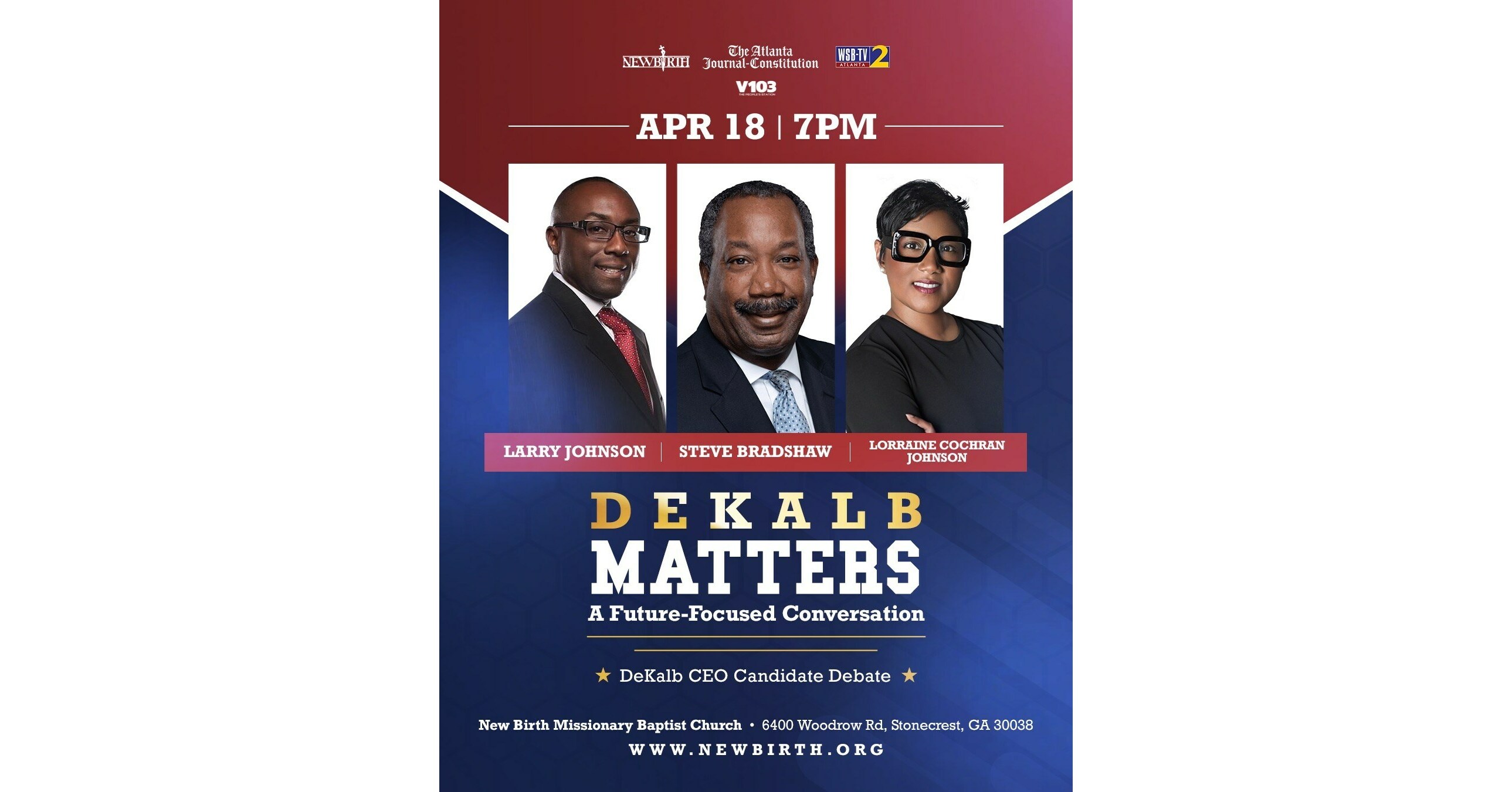 New Birth, Atlanta Journal-Constitution, WSB-TV and V-103 Partner to Host DeKalb CEO Debate on ...