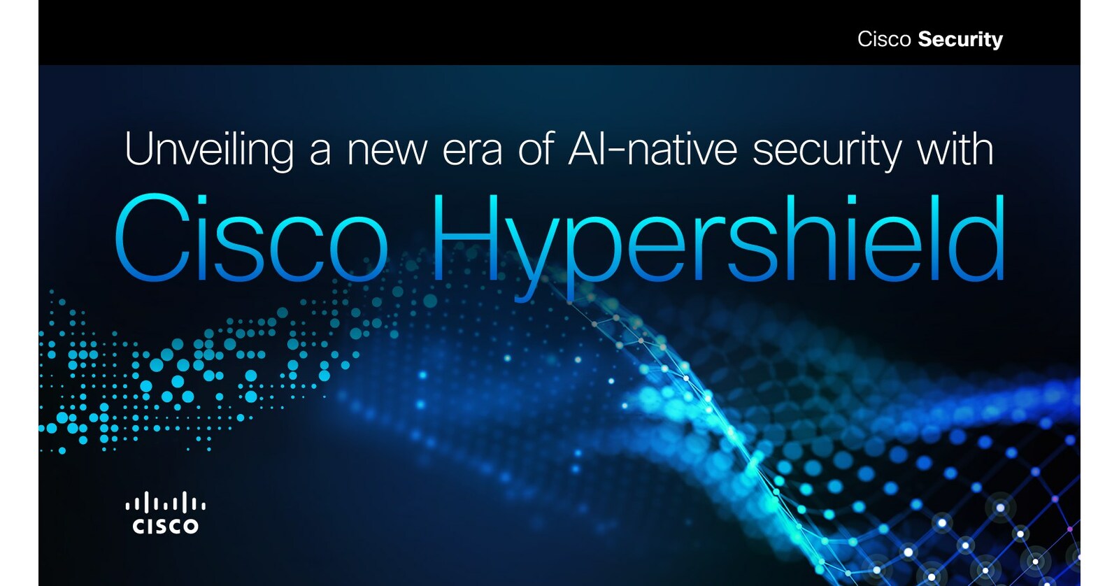 Cisco Reimagines Security for Data Centers and Clouds in Era of AI