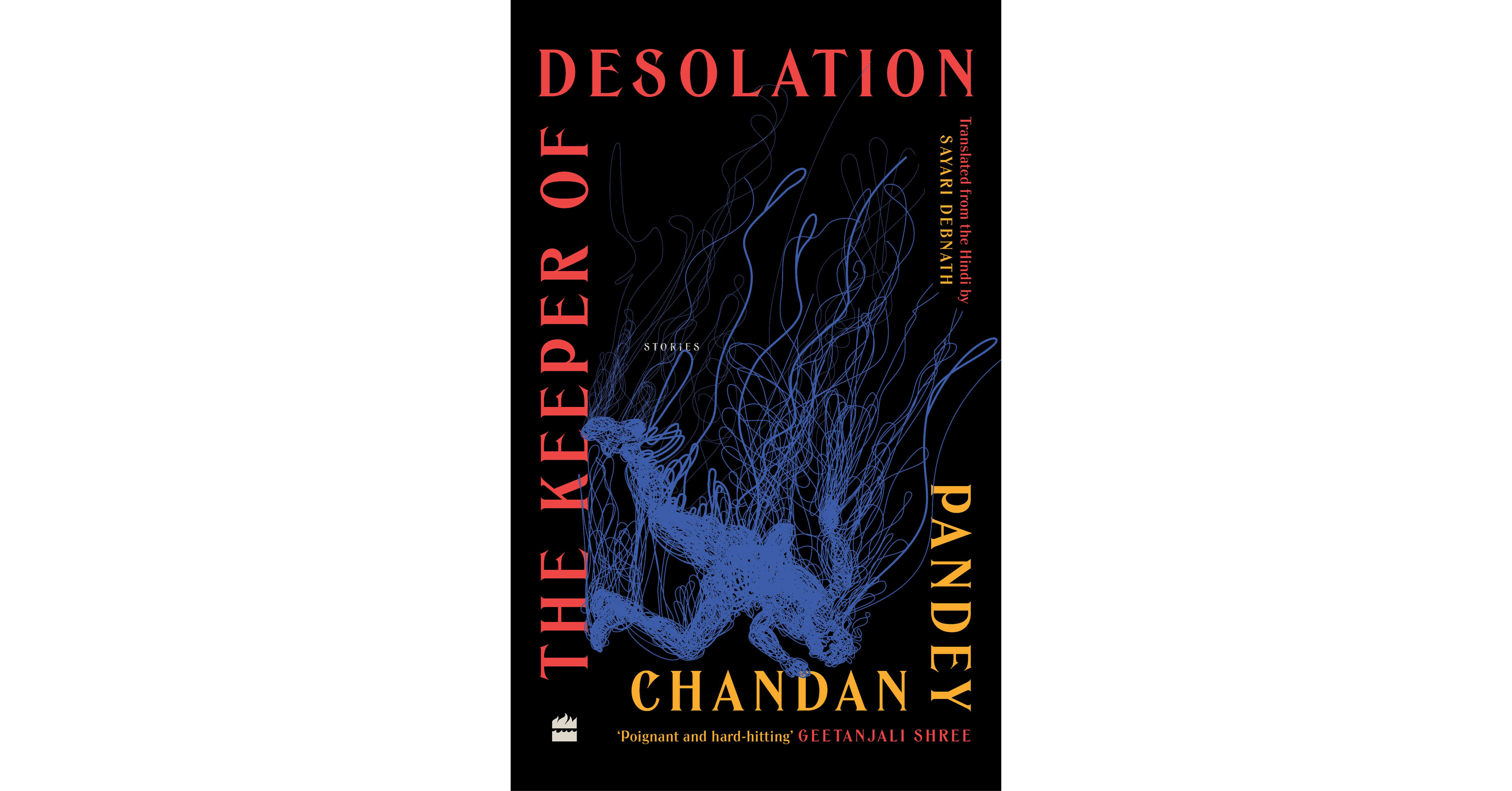 HarperCollins Presents The Keeper of Desolation by Chandan Pandey