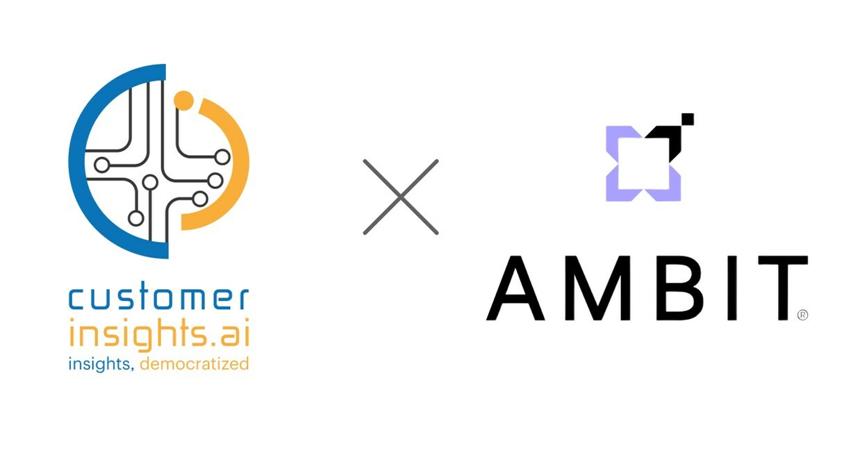 CustomerInsights.AI and Ambit Forge Groundbreaking Partnership to ...