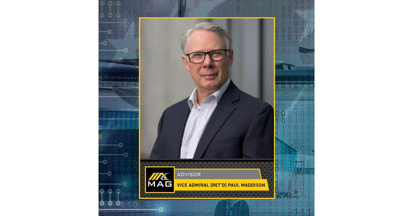 MAG Aerospace Welcomes Retired Vice Admiral Paul Maddison to Advisory Board