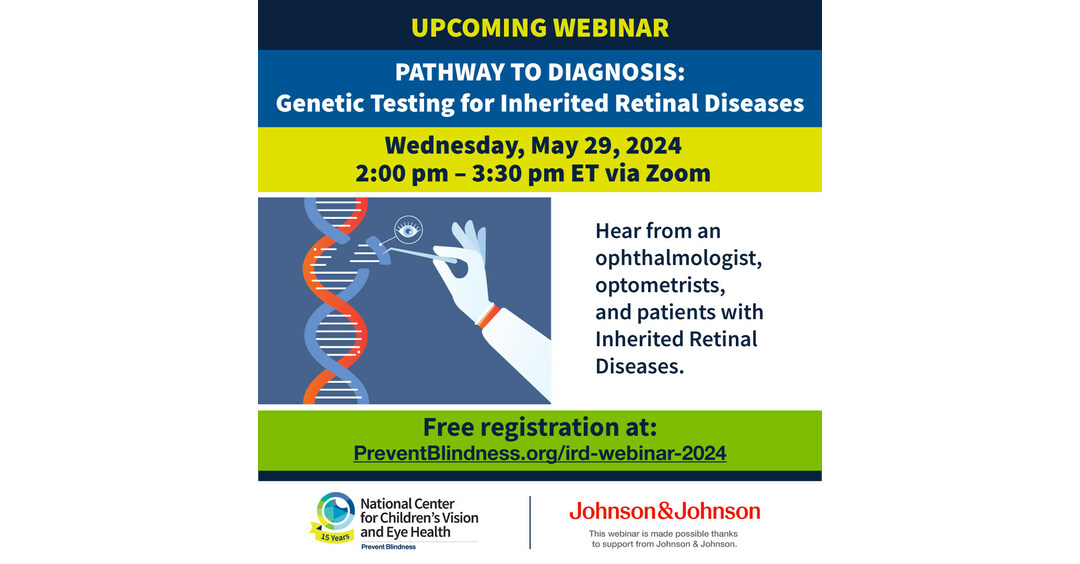Prevent Blindness Declares May as First-ever Inherited Retinal Disease ...