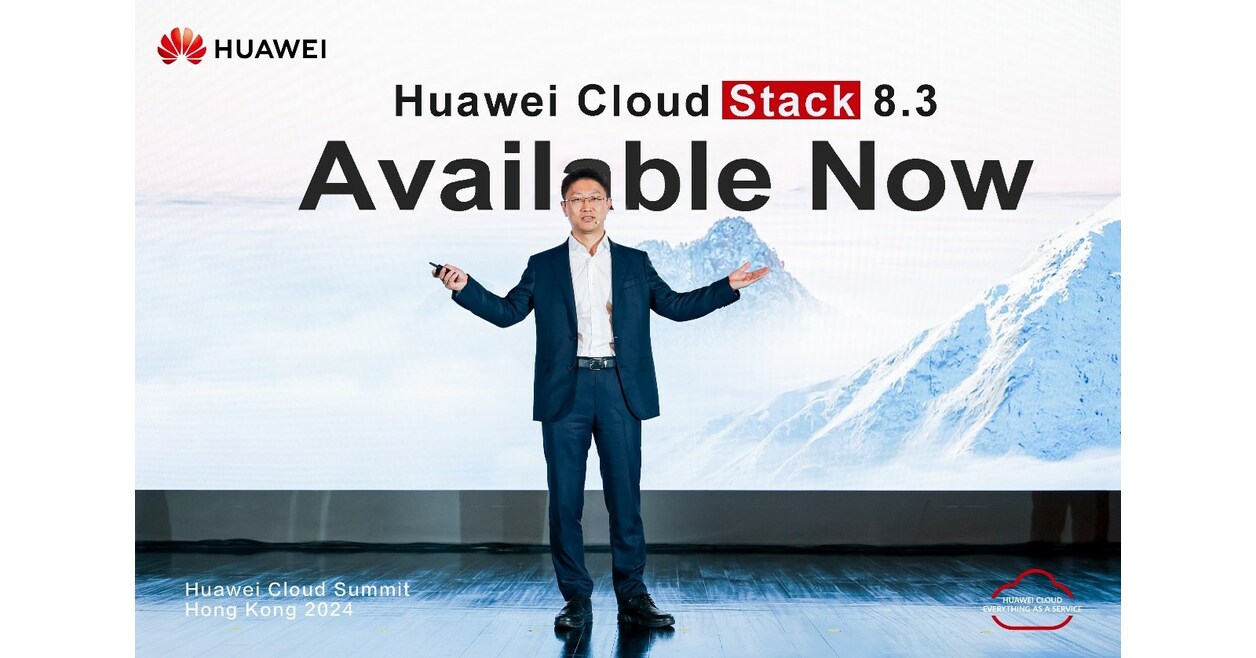 Huawei Cloud Stack 8.3 Is Officially Released in Hong Kong, with Six Highlights Inspiring a Leap ...