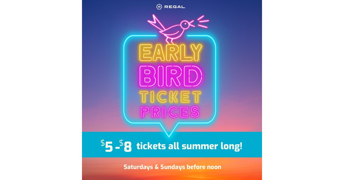 Early Birds Can Now Catch Weekend Savings at Regal