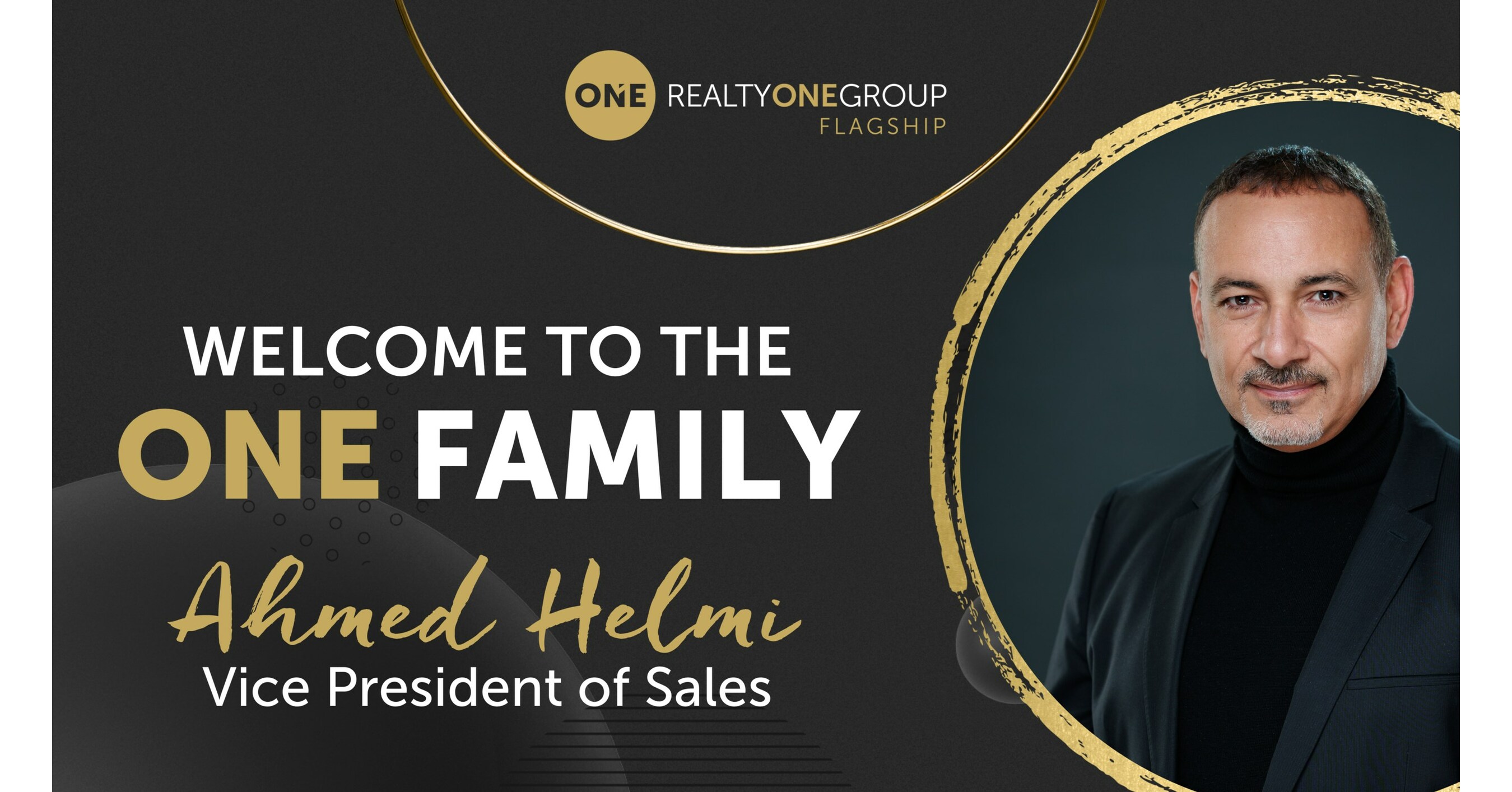 Realty ONE Group Flagship Welcomes Ahmed Helmi as Vice President of Sales