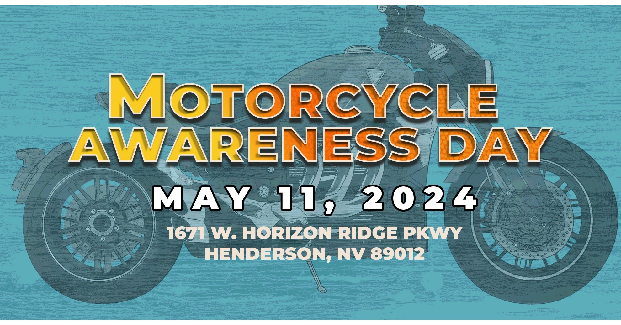 Celebrate Motorcycle Awareness Day - May 11, 2024