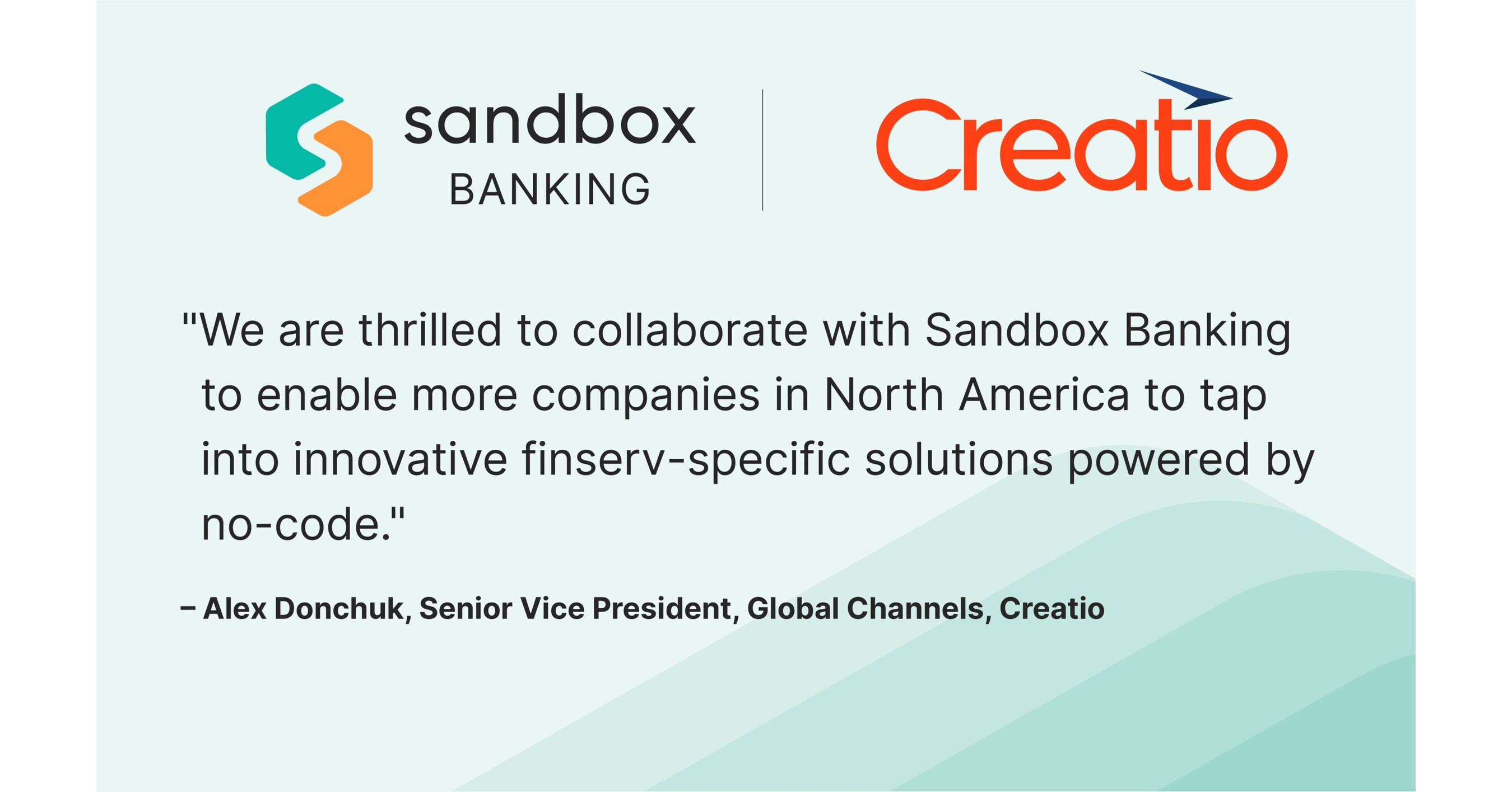 Sandbox Banking and Creatio Announce Strategic Partnership to Enhance ...