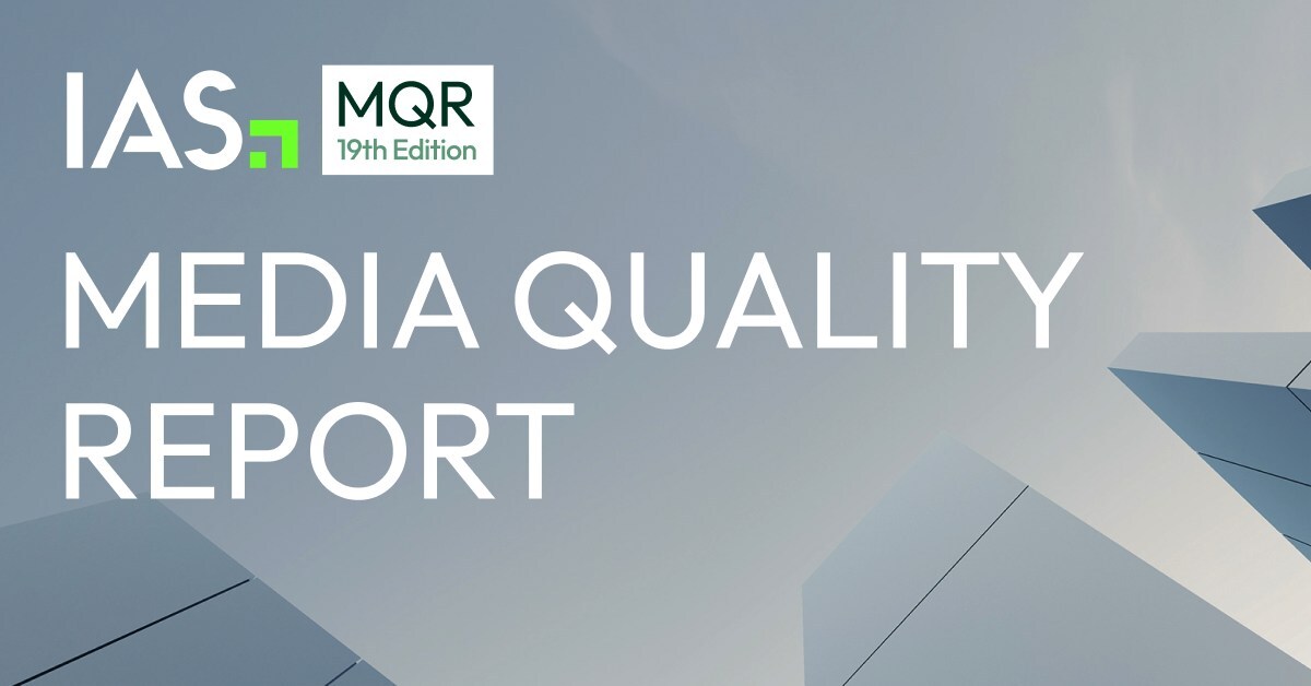 IAS'S ANNUAL MEDIA QUALITY REPORT FINDS OVERALL GLOBAL BRAND RISK ...