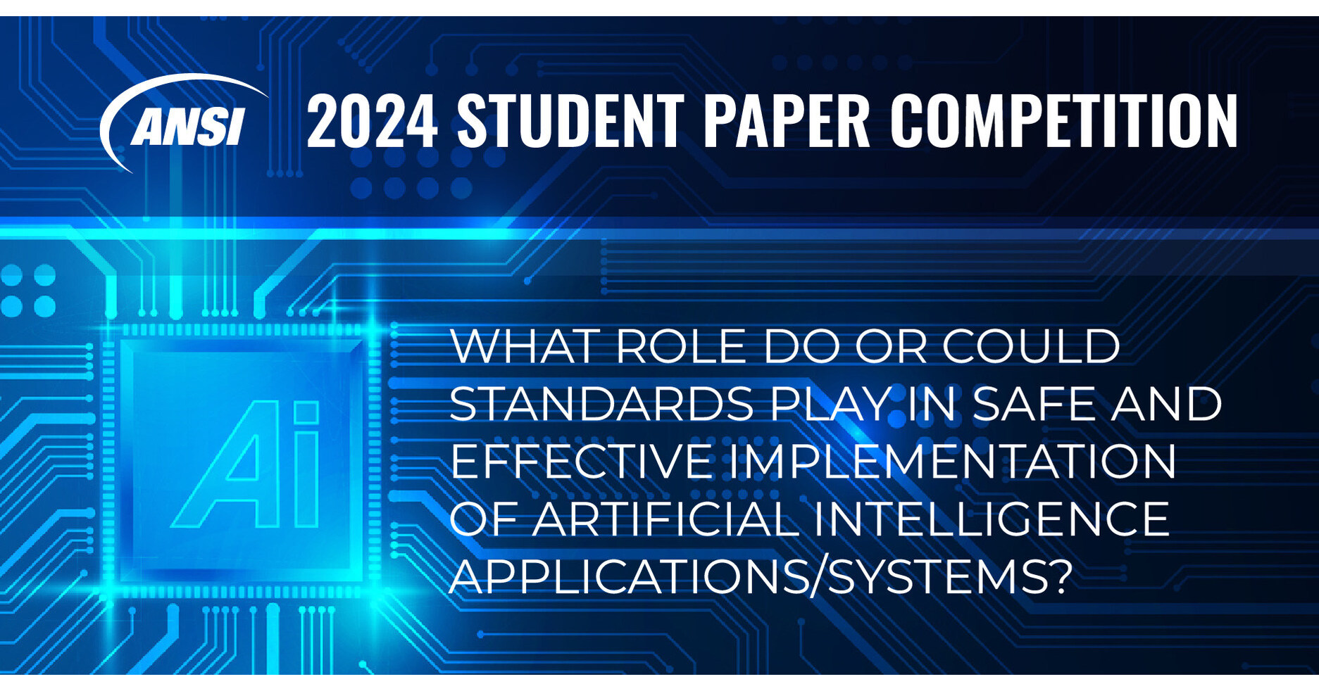 How Do Standards Impact AI? Enter ANSI's Student Paper Competition!