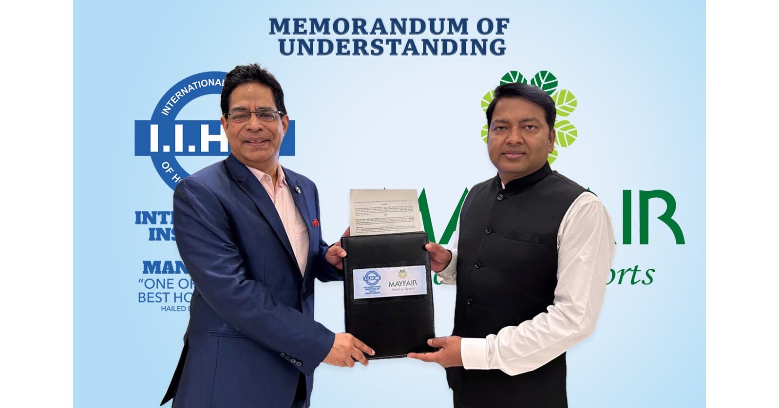 International Institute of Hotel Management (IIHM) and Mayfair Hotels ...