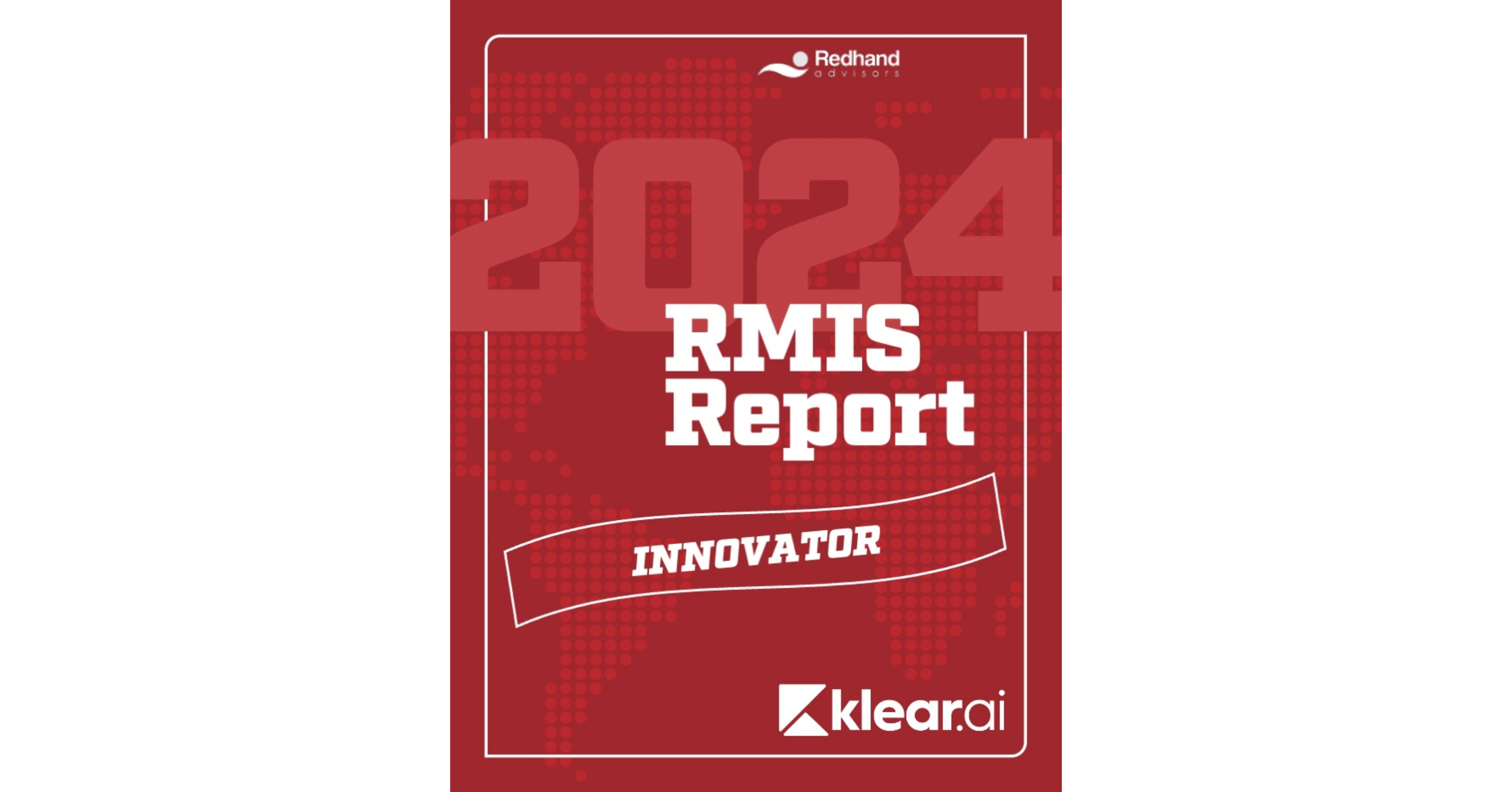 Klear.ai Named as a RMIS Report Innovator Continuing Outstanding ...