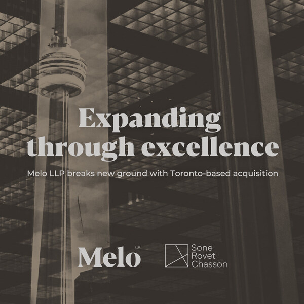 Melo LLP completes bold expansion into Toronto