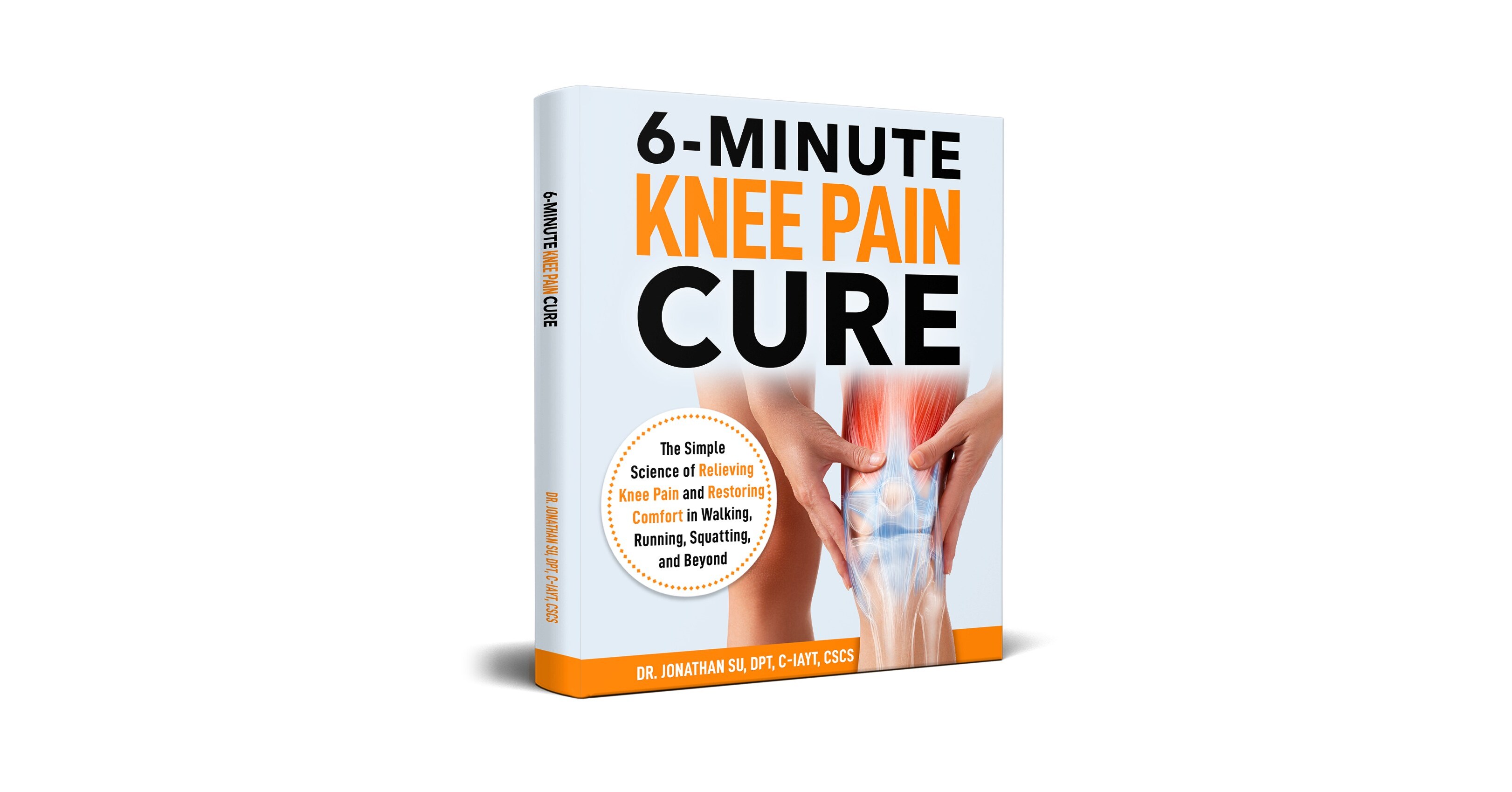 Relieve Knee Pain in Just Minutes a Day - Dr. Jonathan Su, Physical ...