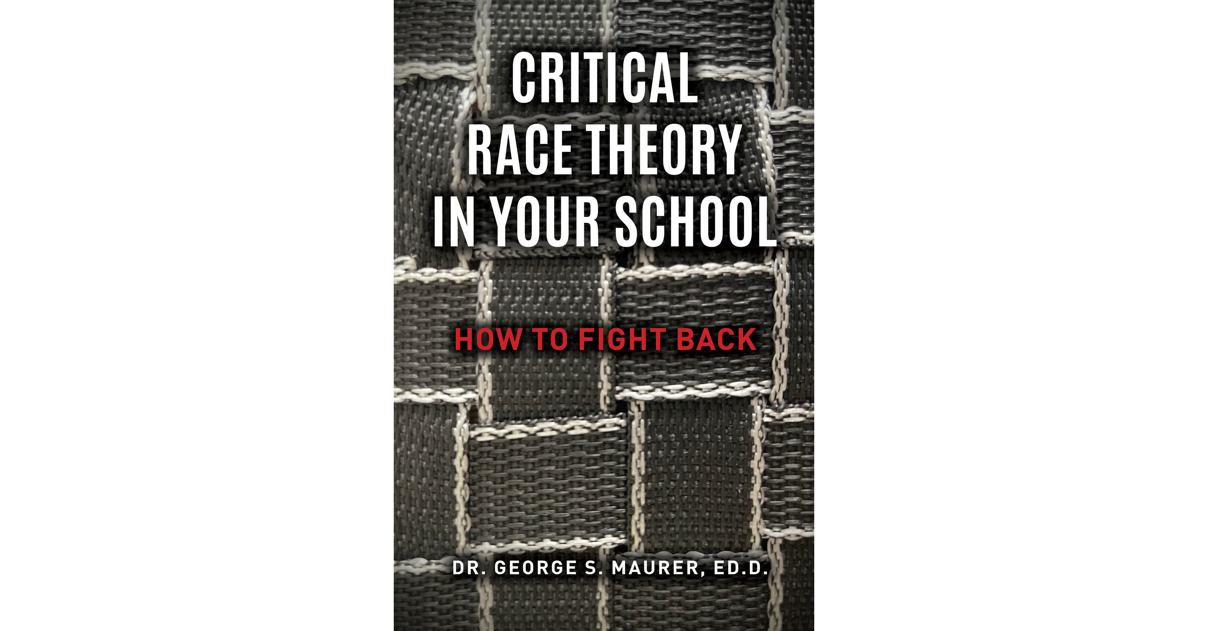 Educate Yourself About Critical Race Theory (CRT) and Fight Back Now