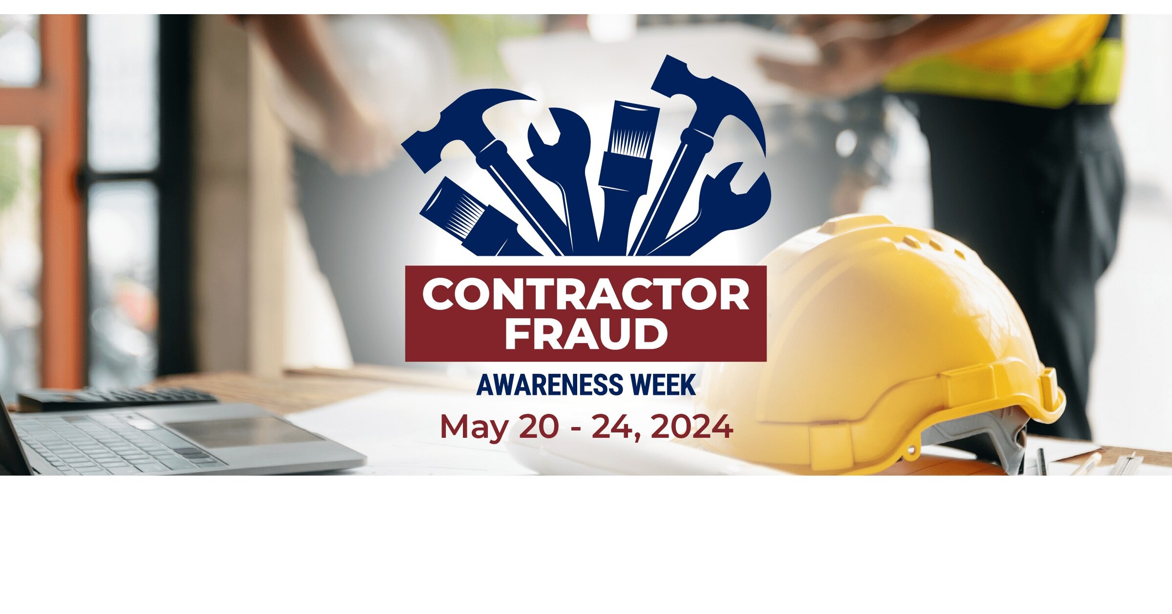 Contractor Fraud Costs Americans Billions Every Year