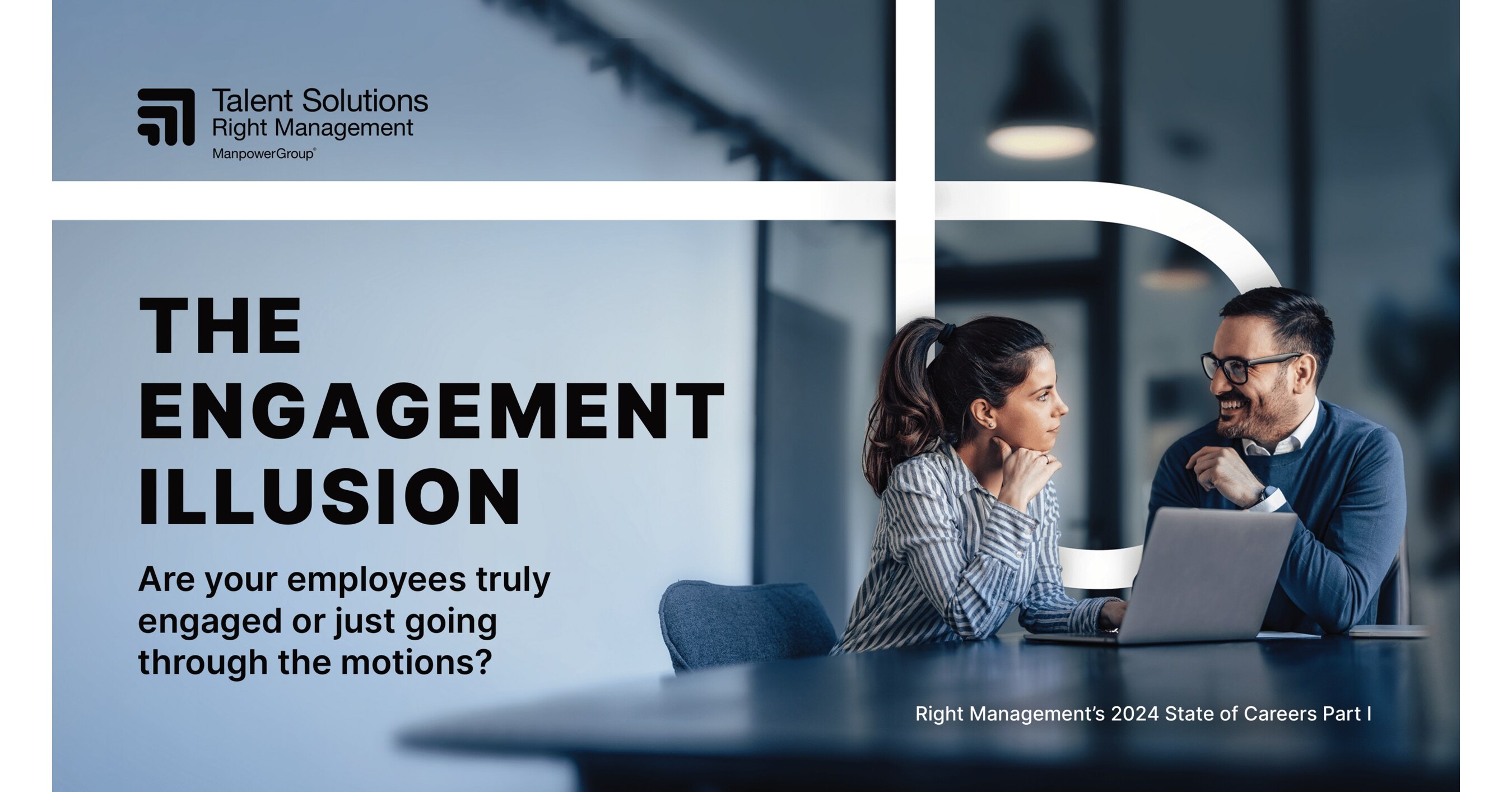 New Research from Right Management Uncovers Alarming Employee-Employer ...