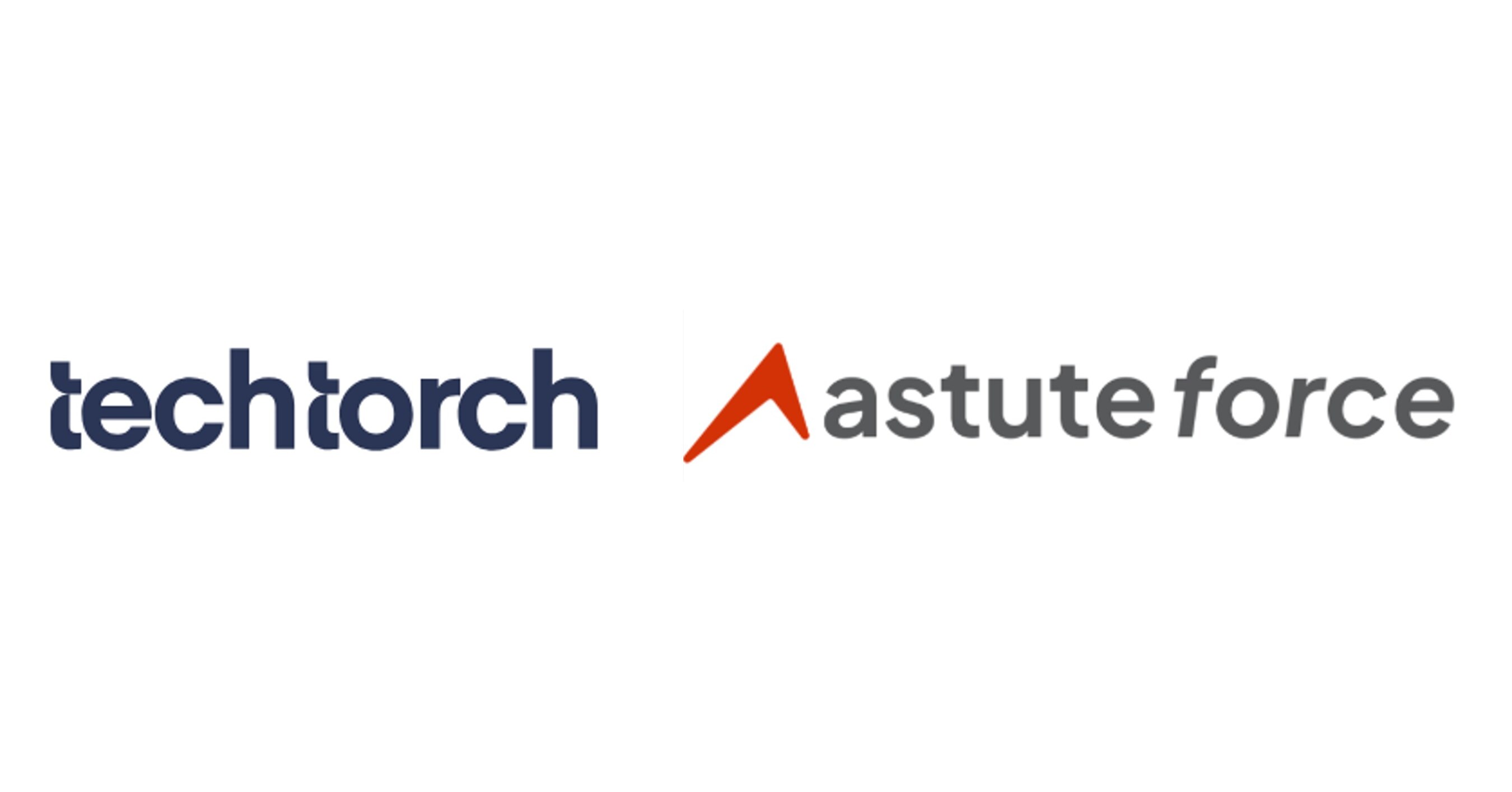 TechTorch Acquires AstuteForce to Bolster Salesforce Expertise and ...