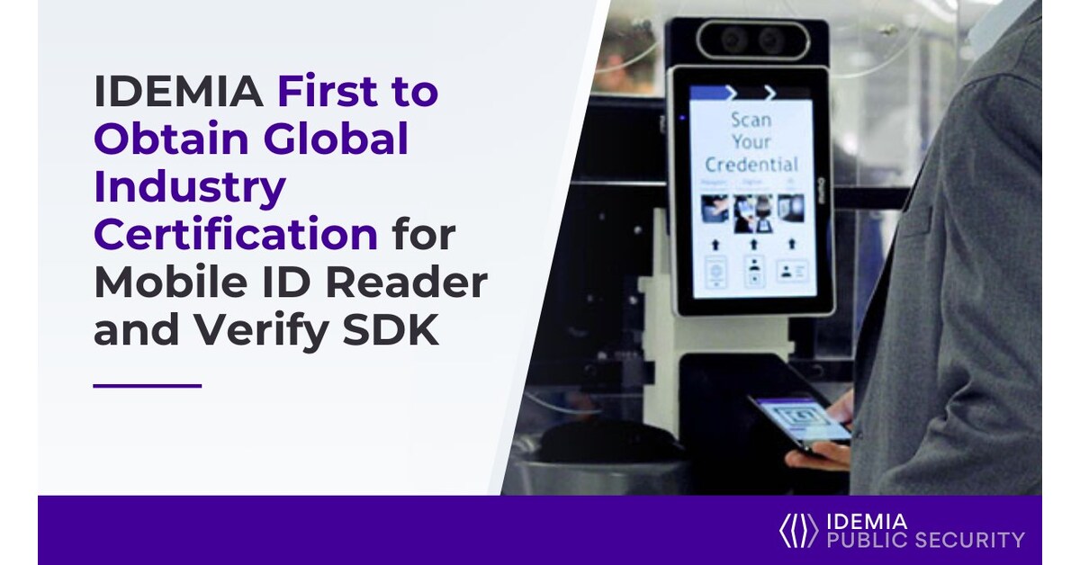 IDEMIA First to Obtain Global Industry Certification for Mobile ID ...