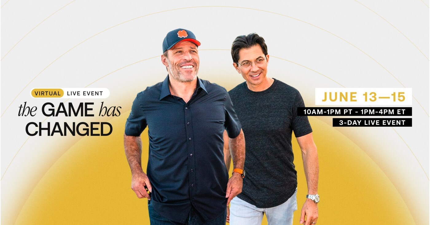 The Game Has Changed Event - 3 Day Free Virtual Event w/ Tony Robbins ...