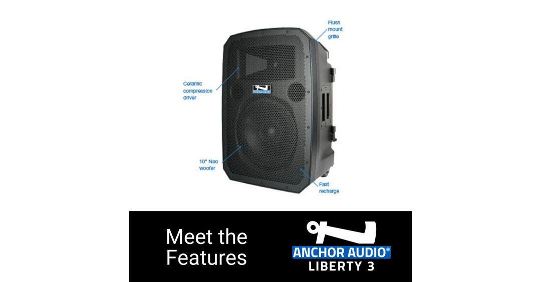 Revolutionizing Portable Sound: Anchor Audio launches the NEW Liberty 3 ...